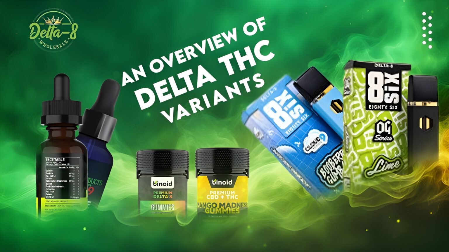 Delta 8 vs Delta 9 vs Delta 10 THC : Uses, Effects & Benefits